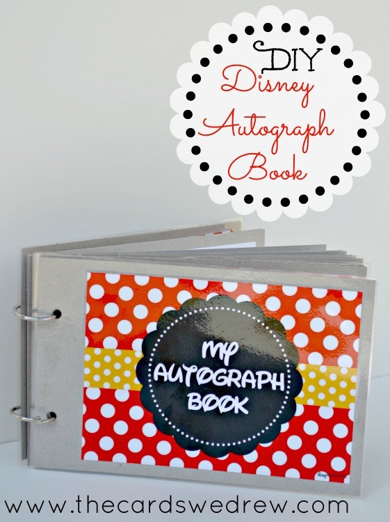 DIY Disney Autograph Book Free Printable The Cards We Drew DIY Disney Autograph Book Free Printable The Cards We Drew