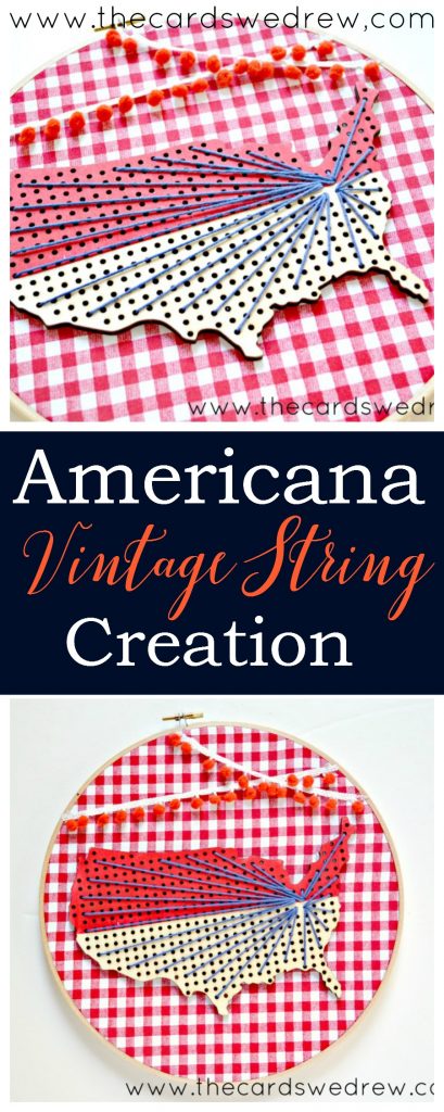 Vintage Americana String Creation - The Cards We Drew