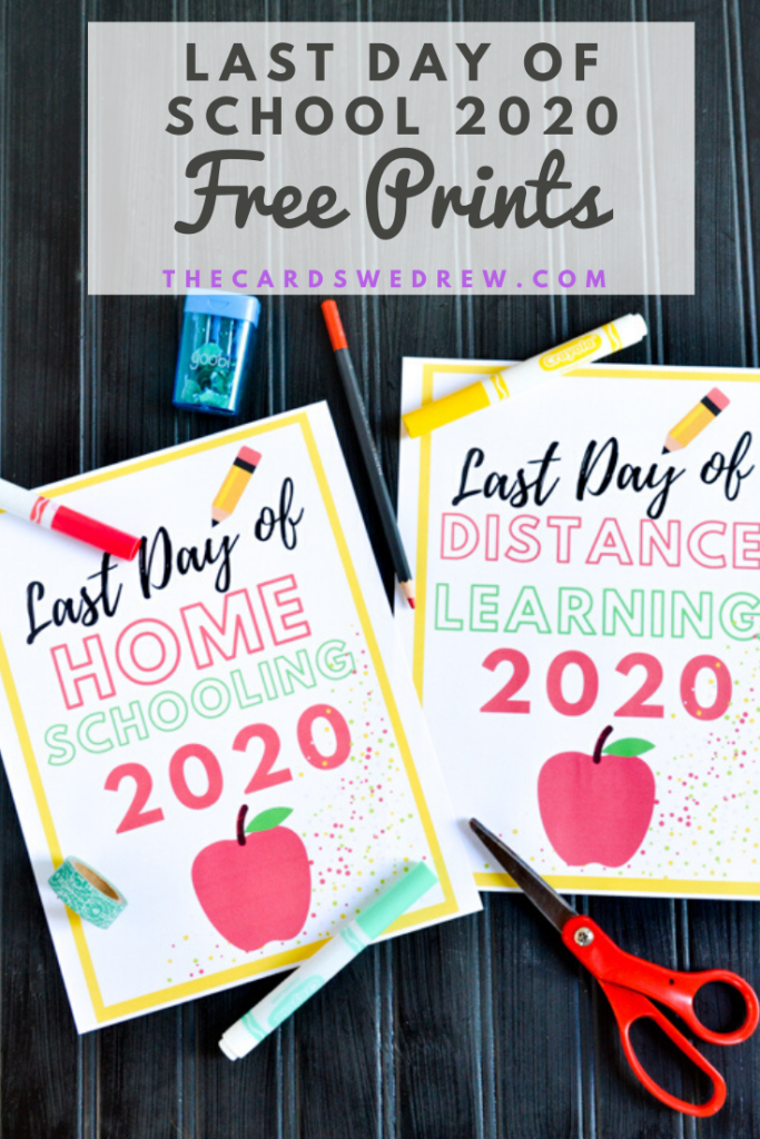 Last Day of School 2020 Printables {Distance Learning Edition} - The ...